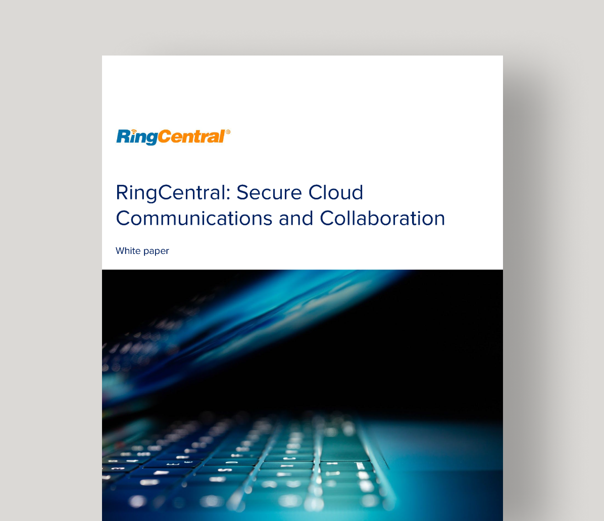 Secure Cloud Communications for Higher Education Institutions - Free White Paper | RingCentral