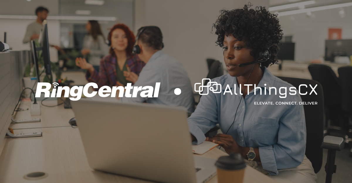 AllThingsCX cuts handle times with RingCX | RingCentral