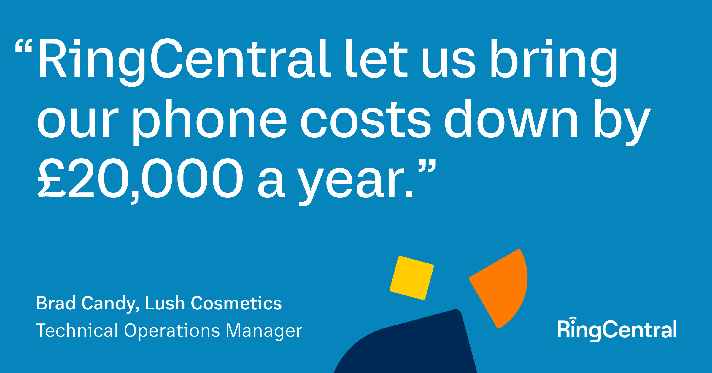 Lush Cosmetics Improves Customer Care & Save Cost with RingCentra ...