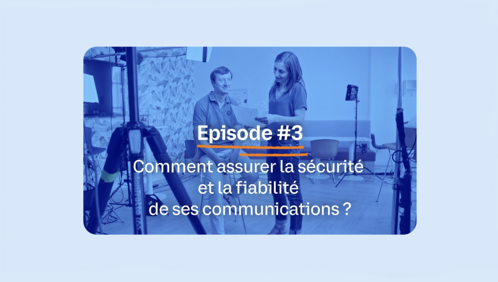 Comment assurer la sécurité de ses communications d’entreprise ...