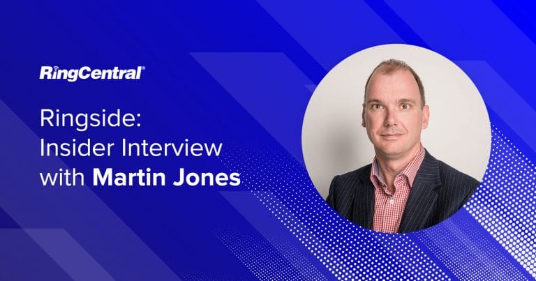 Ringside: Interview with Martin Jones | RingCentral UK Blog