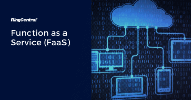 What is Function as a Service (FaaS) in Cloud Computing | RingCentral ...