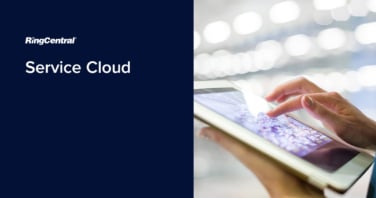 Service Cloud: Definition, Benefits & Features | RingCentral UK Blog