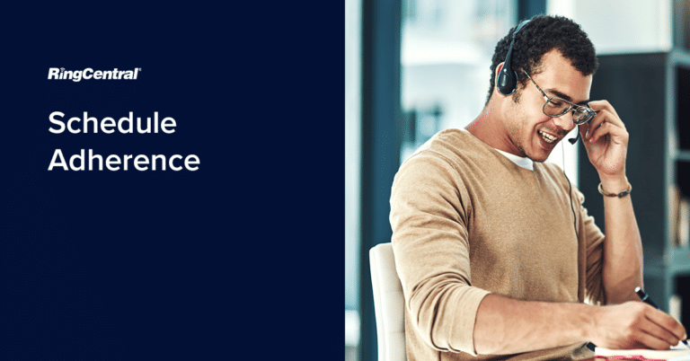 Schedule Adherence | RingCentral UK Blog