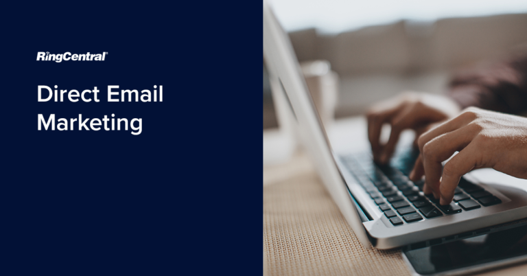 Direct Email Marketing: The Dos & Don'ts | RingCentral UK Blog