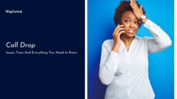 Call Drop: Issues, Fixes And Everything You Need to Know | RingCentral ...